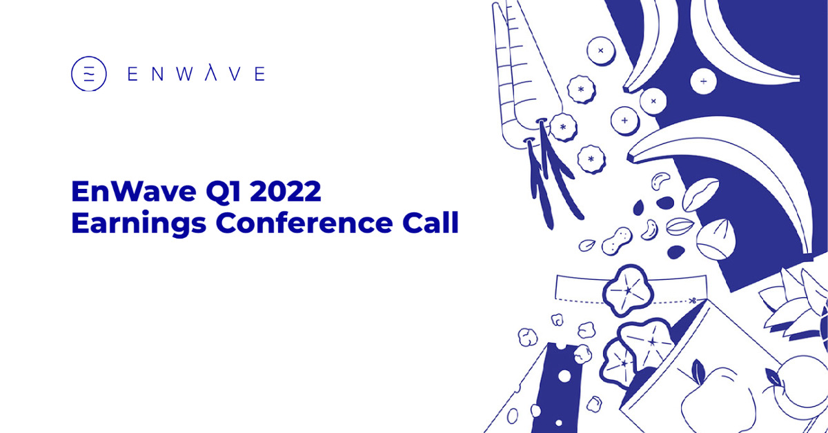 EnWave to Report First Quarter 2022 Financial Results on February 24 ...